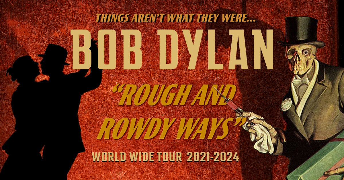 Bob Dylan – World Tour! | Touch Stone Connect